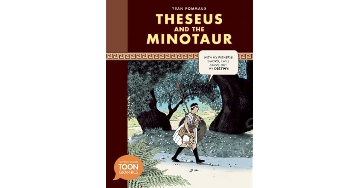 Theseus and the Minotaur by Yvan Pommaux