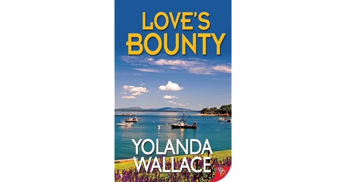 Love’s Bounty by Yolanda Wallace