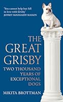 The Great Grisby: Two Thousand Years of Literary, Royal, Philosophical ...