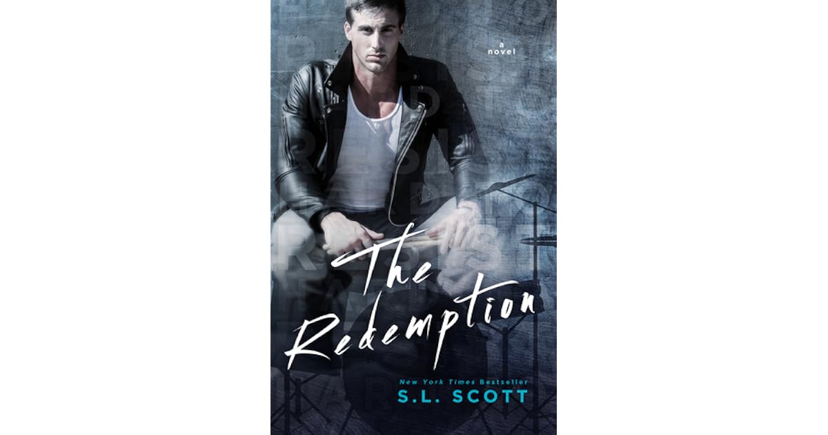 The Redemption (Hard to Resist, #3) by S.L. Scott