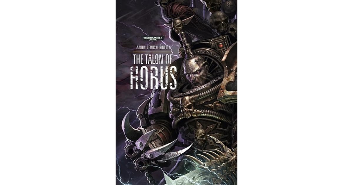The Talon of Horus (Black Legion #1) by Aaron Dembski-Bowden