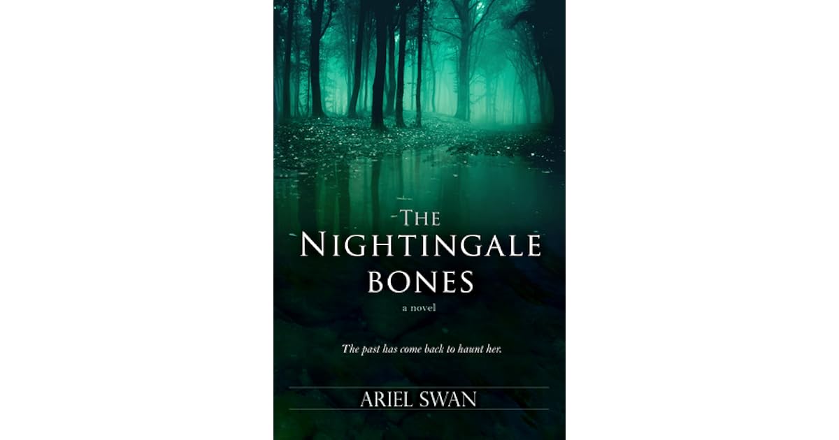 Book giveaway for The Nightingale Bones by Ariel Swan Oct 01-Oct 12, 2014