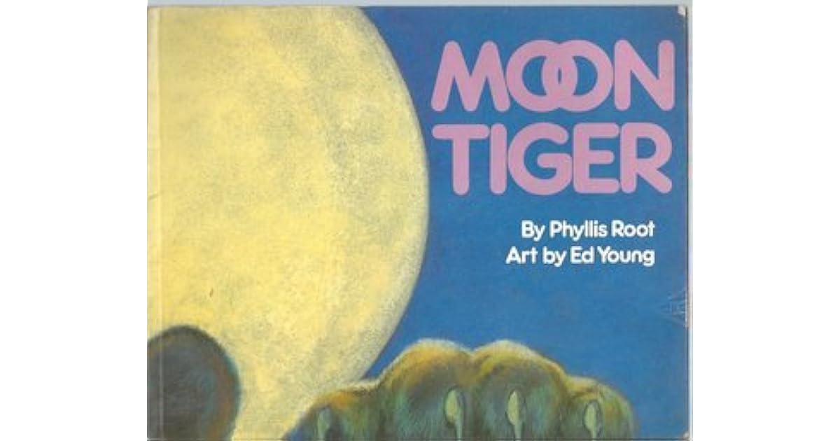 Moon Tiger by Phyllis Root