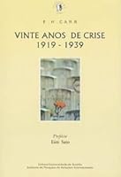 The Twenty Years' Crisis, 1919-1939: An Introduction to the Study of ...