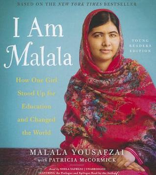 I Am Malala, Young Reader's Edition: How One Girl Stood Up for ...
