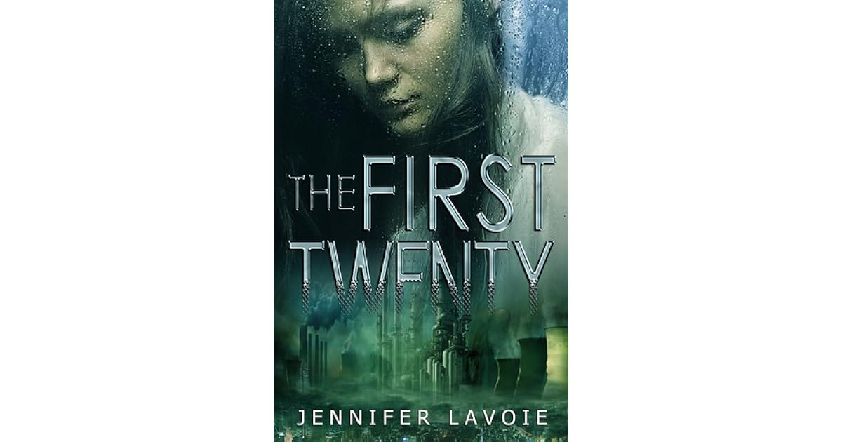 The First Twenty by Jennifer Lavoie