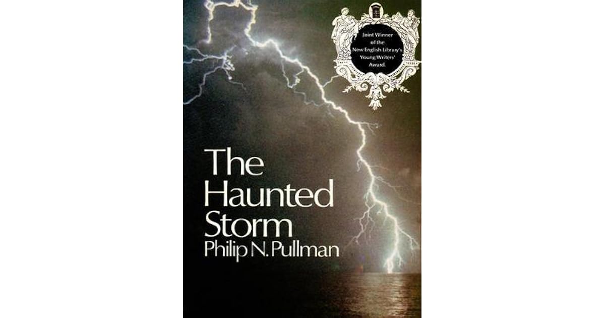 The Haunted Storm by Philip Pullman