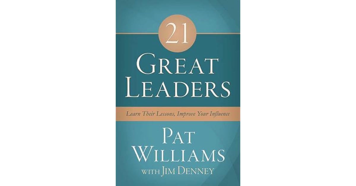 Book giveaway for 21 Great Leaders: Learn Their Lessons, Improve Your ...
