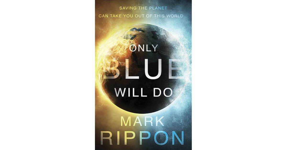 Only Blue Will Do by Mark Rippon