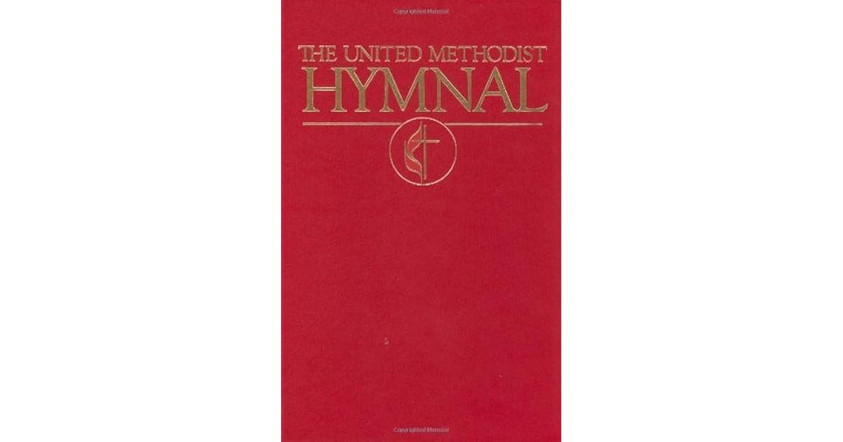 United Methodist Hymnal by United Methodist Church