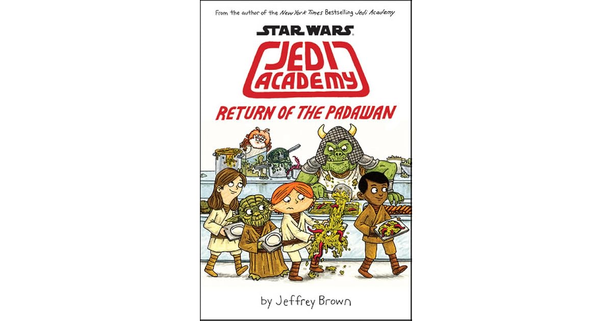 Star Wars: Jedi Academy 2: Return of the Padawan by Jeffrey Brown