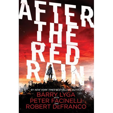 After the Red Rain by Barry Lyga — Reviews, Discussion, Bookclubs, Lists