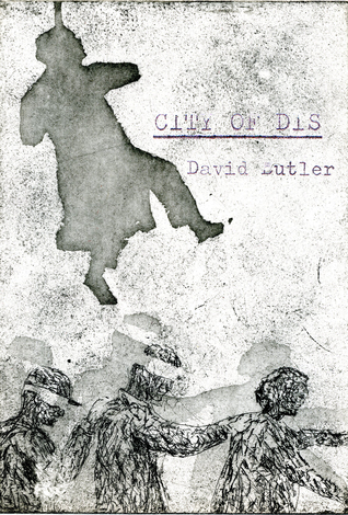 City of Dis by David Butler