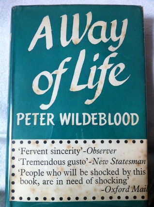 A Way of Life by Peter Wildeblood