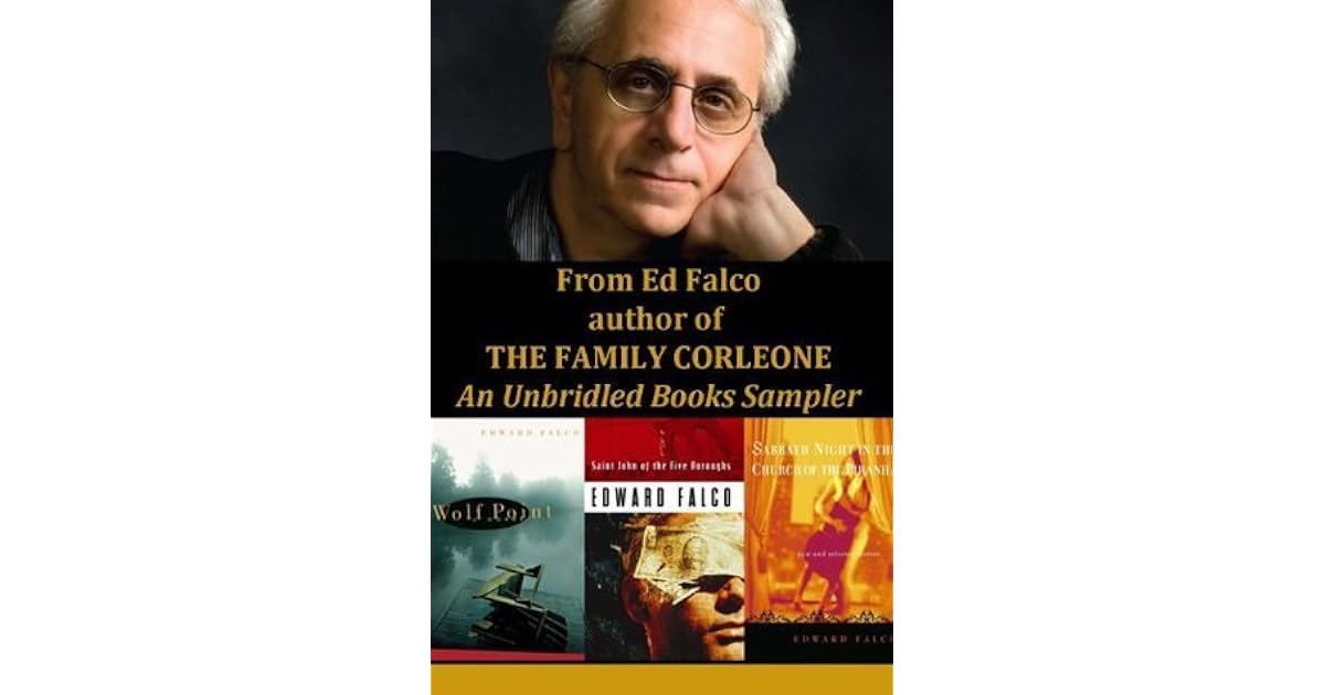 Ed Falco Sampler by Edward Falco