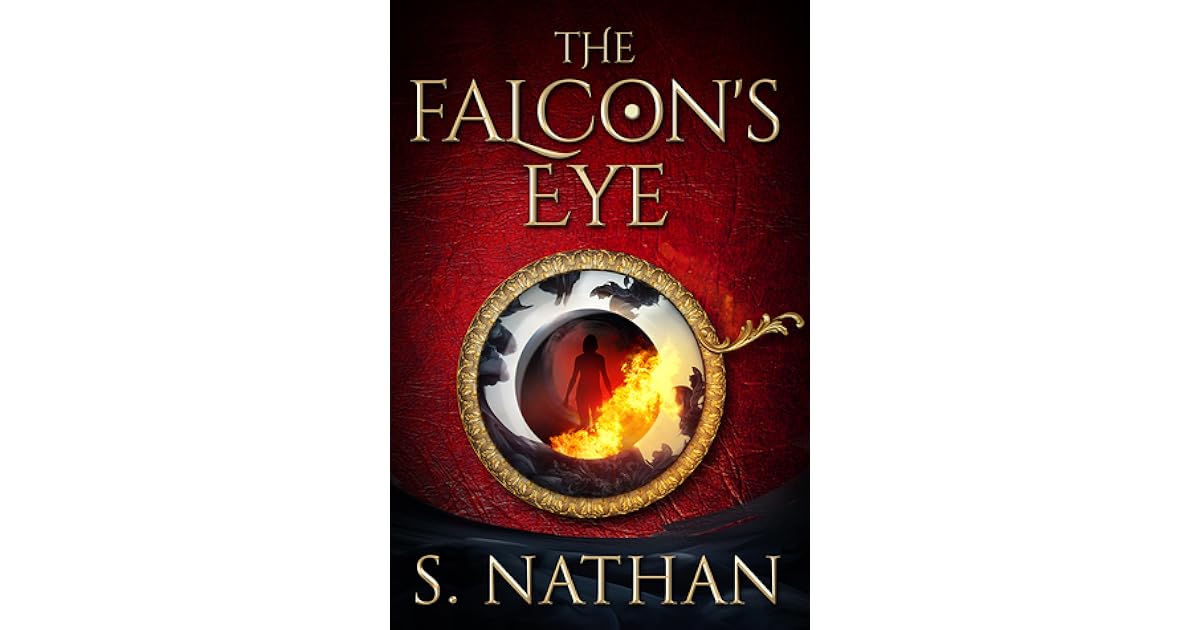 The Falcon's Eye by S. Nathan