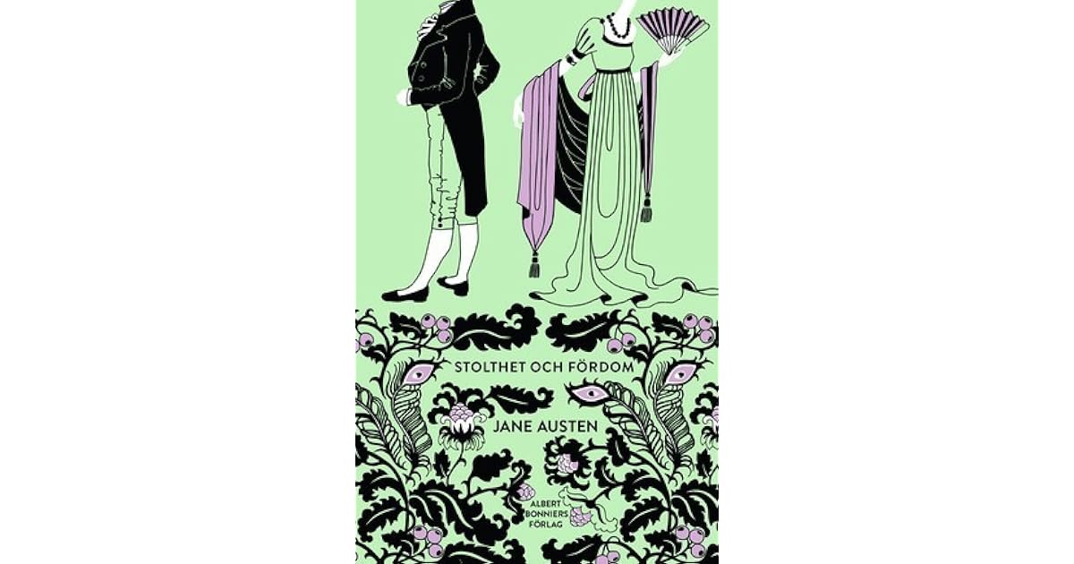 Stolthet och fördom by Jane Austen