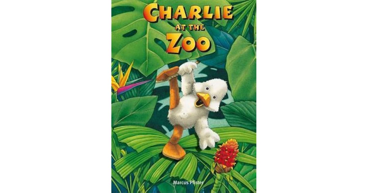 Charlie at the Zoo by Marcus Pfister
