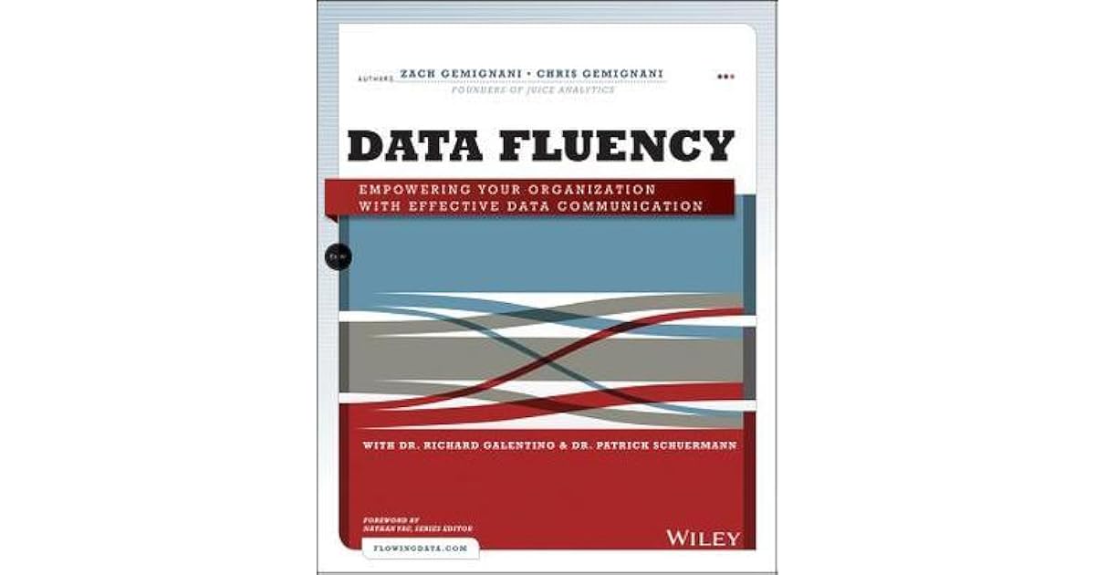 Data Fluency: Empowering Your Organization with Effective Data ...