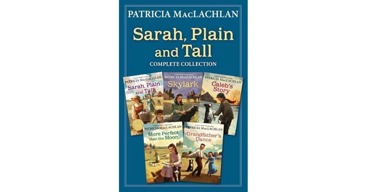 Sarah, Plain and Tall Complete Collection: Sarah, Plain and Tall ...