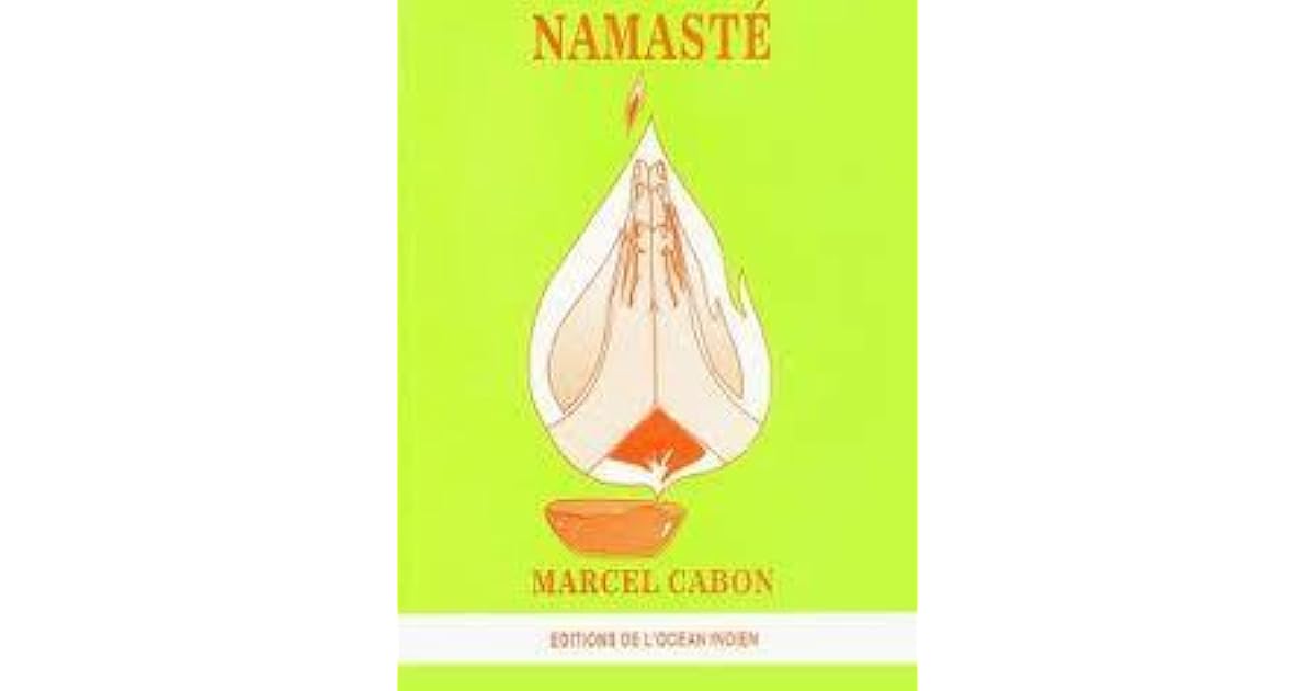Namaste by Marcel Cabon