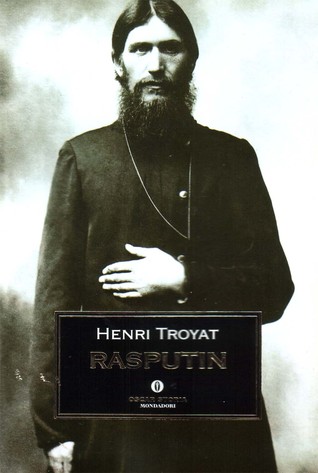 Rasputin by Henri Troyat