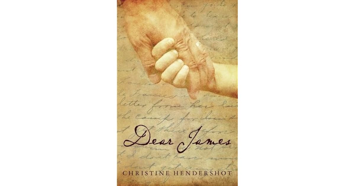 Dear James by Christine Hendershot