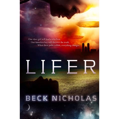Lifer by Beck Nicholas — Reviews, Discussion, Bookclubs, Lists