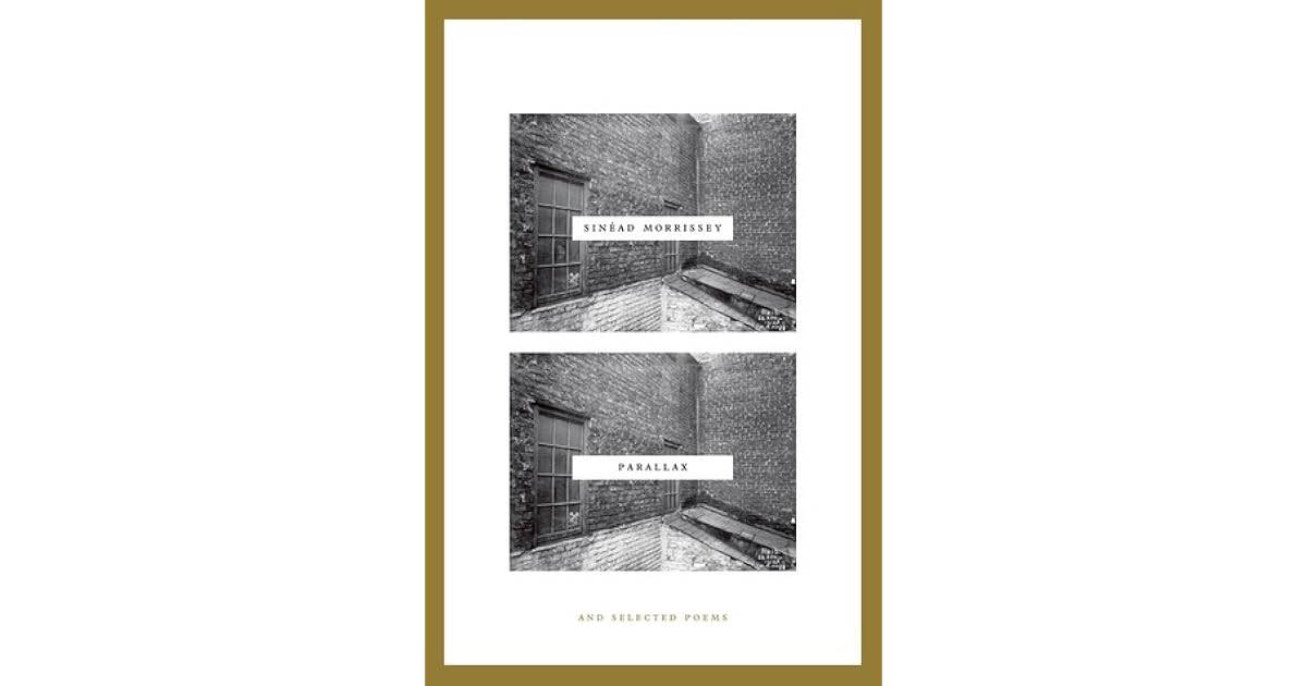 Parallax: And Selected Poems by Sinéad Morrissey