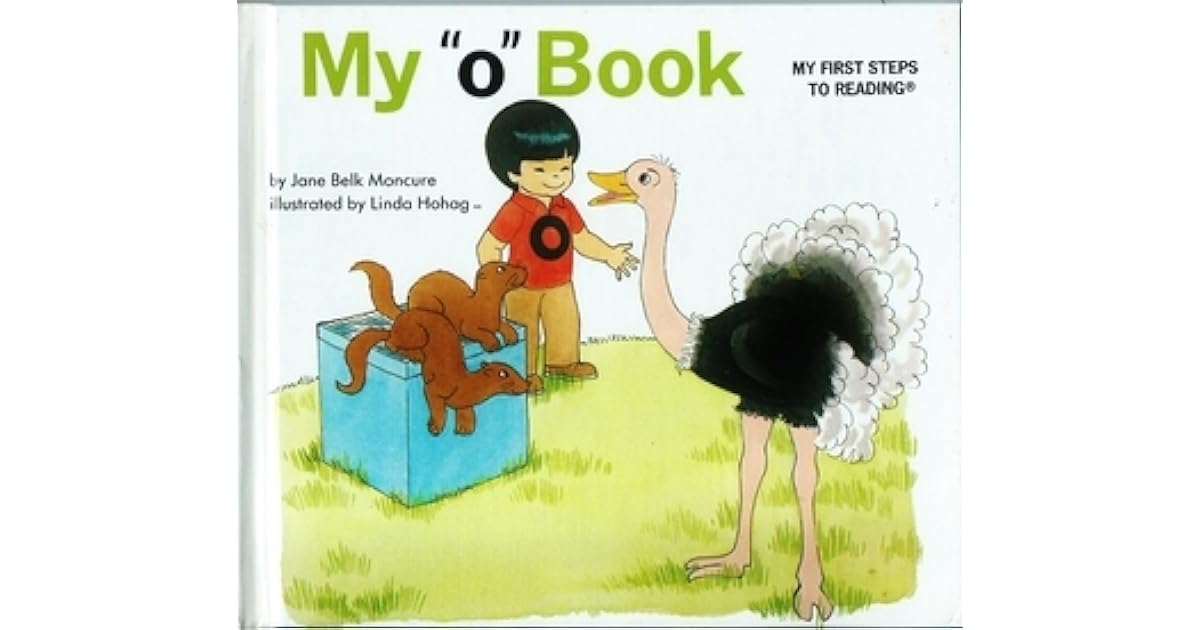My "o" book by Jane Belk Moncure