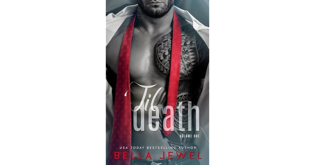 'Til Death: Volume One ('Til Death, #1) by Bella Jewel