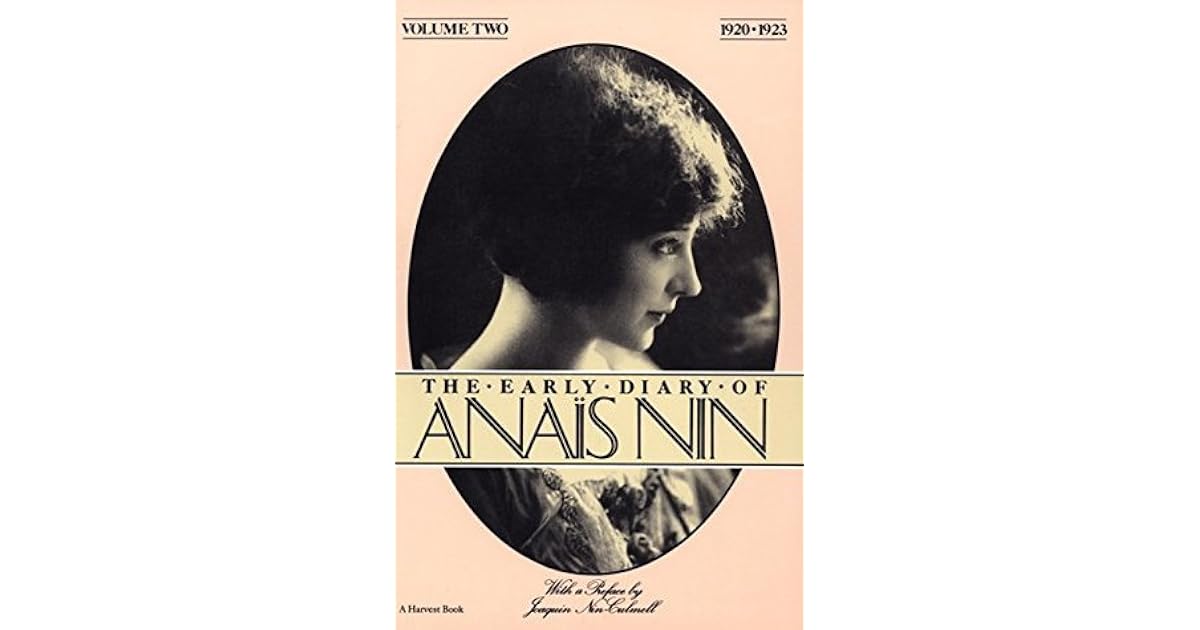 The Early Diary of Anais Nin, Vol. 2 (1920-1923) by Anaïs Nin