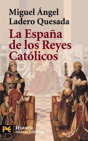 la españa de los reyes catolicos