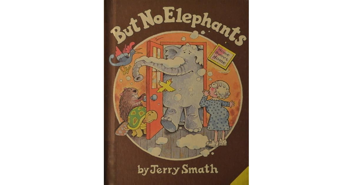 But No Elephants by Jerry Smath