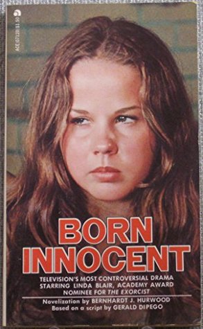 Born Innocent (1974) Cast and Crew, Trivia, Quotes, Photos, News and ...