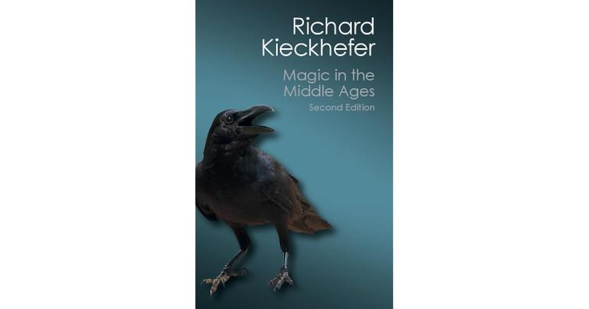 Magic in the Middle Ages by Richard Kieckhefer