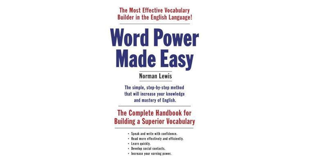 Word Power Made Easy: The Complete Handbook for Building a Superior ...