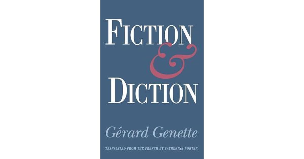 Fiction and Diction by Gérard Genette