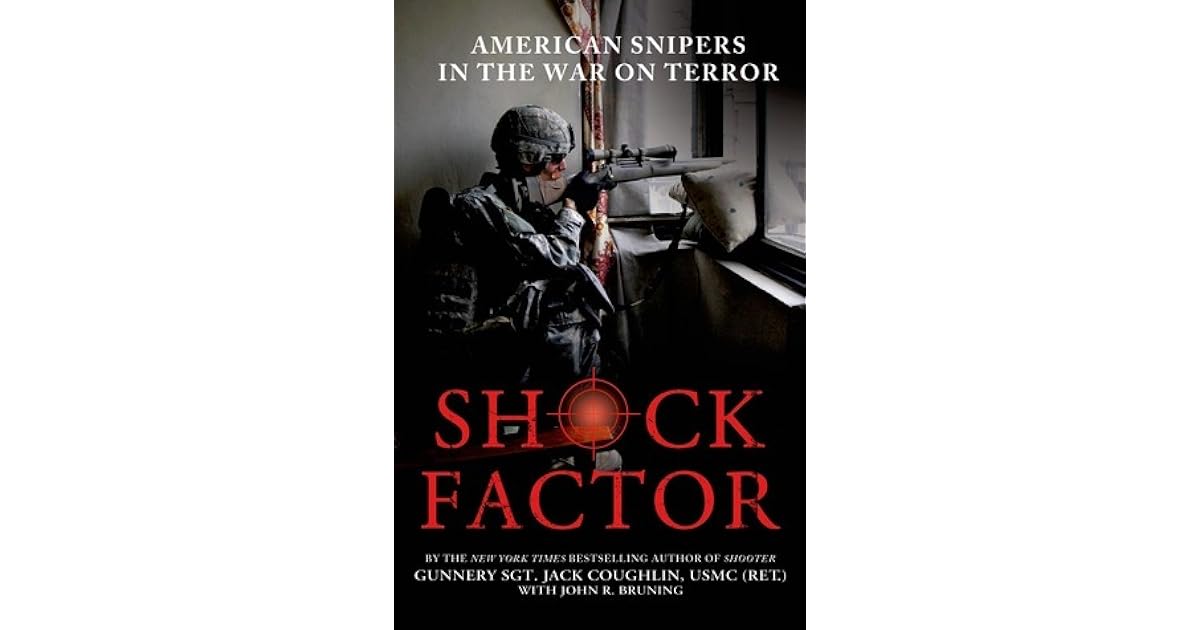 Shock Factor: American Snipers in the War on Terror by Jack Coughlin