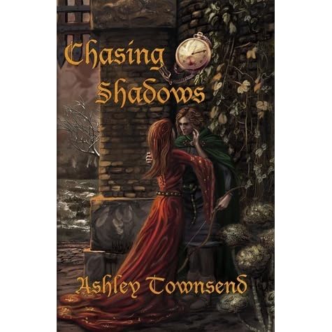 Chasing Shadows (Rising Shadows #2) by Ashley Townsend — Reviews ...