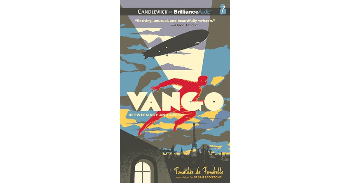 Vango: Between Sky and Earth by Timothée de Fombelle