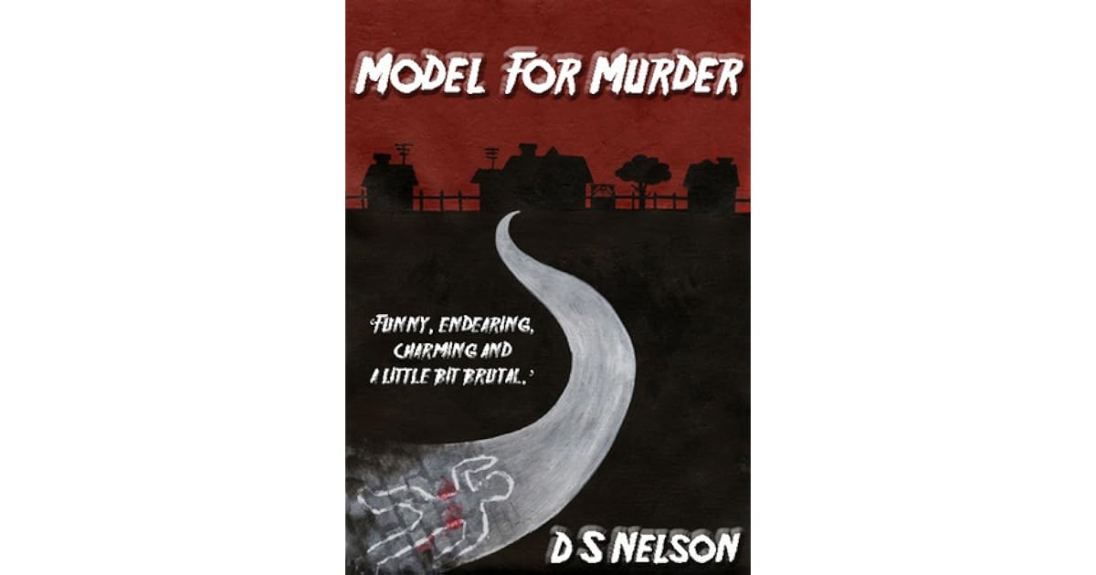 Model For Murder by D.S. Nelson