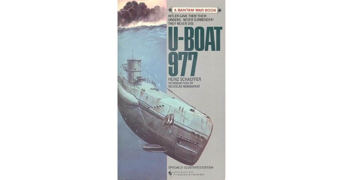 U-BOAT 977 by Heinz Schaeffer