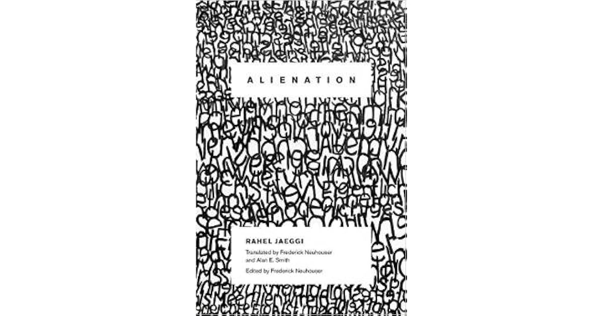 Alienation by Rahel Jaeggi