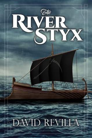 The River Styx by David Revilla