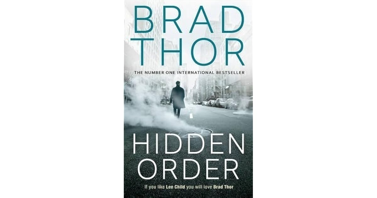 Hidden Order by Brad Thor