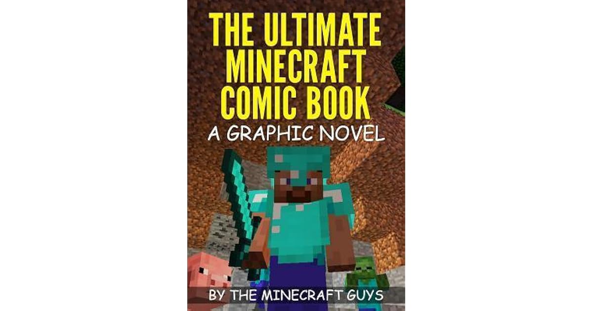 The Ultimate Minecraft Comic Book Volume 1: The Curse of Herobrine by ...
