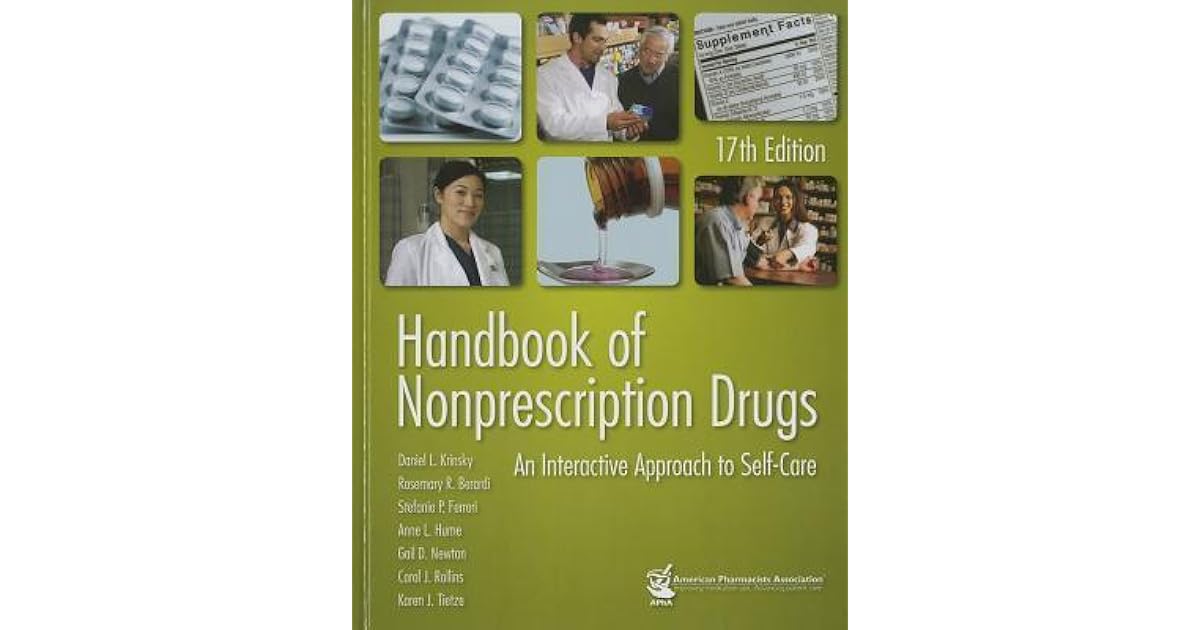 Handbook of Nonprescription Drugs: An Interactive Approach to Self-Care ...