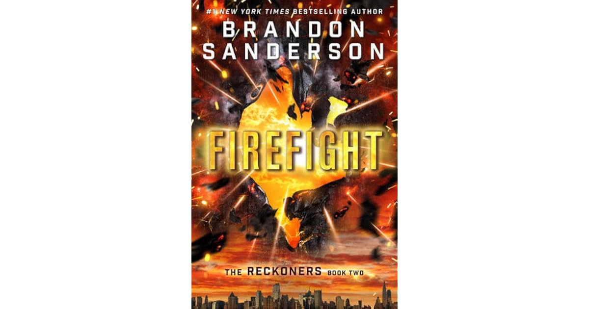 Firefight (The Reckoners, #2) by Brandon Sanderson
