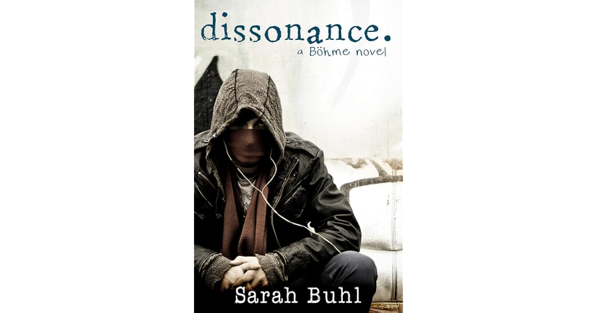dissonance. (Böhme, #2) by Sarah Buhl